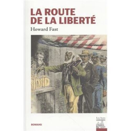 La route de la liberté – SELIO